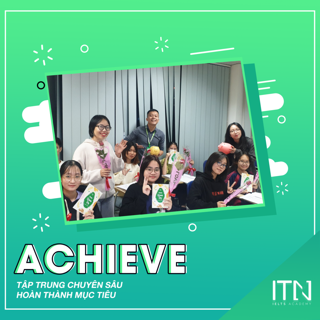 Khóa học IELTS Achieve (5.5 - 6.5+ IELTS) - IELTS Trang Nguyễn, Trung ...